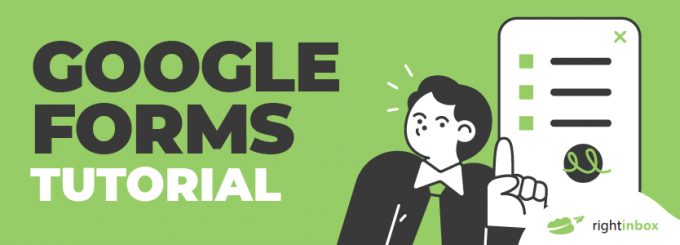 Google Form Tutorial: Everything you Need to Know in 2023