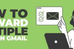 How to Forward Multiple Emails in Gmail