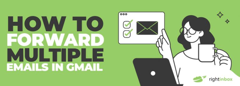 How to Forward Multiple Emails in Gmail