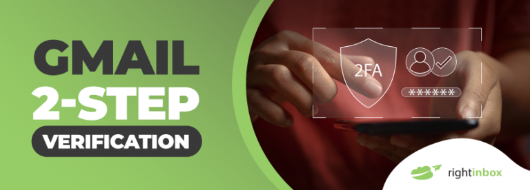 Gmail 2-Step Verification: Everything You Need to Know