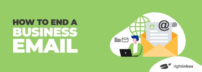 How To End A Business Email (With Examples)