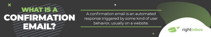 10 Confirmation Email Templates to Use in 2024