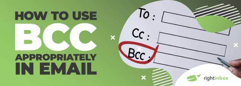 How to Use Bcc Appropriately in Email (Ultimate Guide - 2023 Update)