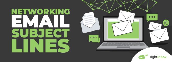 26 Networking Email Subject Lines for Success in 2023