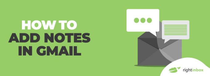 How to Add Notes in Gmail [Step by Step with Screenshots]