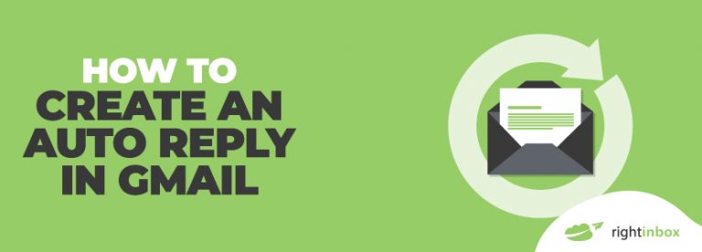 How to Create an Auto Reply in Gmail + Examples (FAQs included)