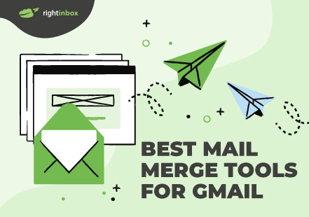 The 13 Best Mail Merge Tools for Gmail 2024 {Reviews & Pricing]}