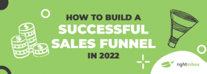 8 Steps to Building a Successful Sales Process in 2022