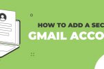 How to Add a Second Gmail Account [2023 Update]