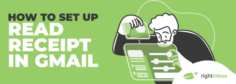 How to Set Up Read Receipt in Gmail [2023 Update]