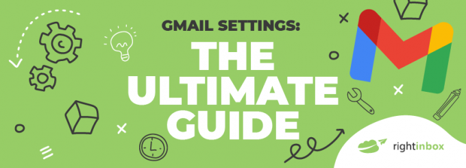 Gmail Settings: The Ultimate Guide for 2023 [FAQ Included]