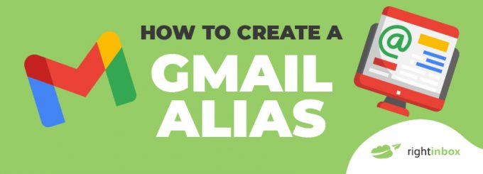 How to Create a Gmail Alias [Step by Step Process]