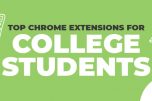 Top 10 Chrome Extensions for College Students in 2024
