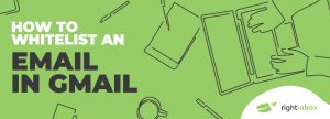 How to Whitelist an Email in Gmail