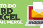 Streamlining Mail Merge: Using Word & Excel for Effortless Merging